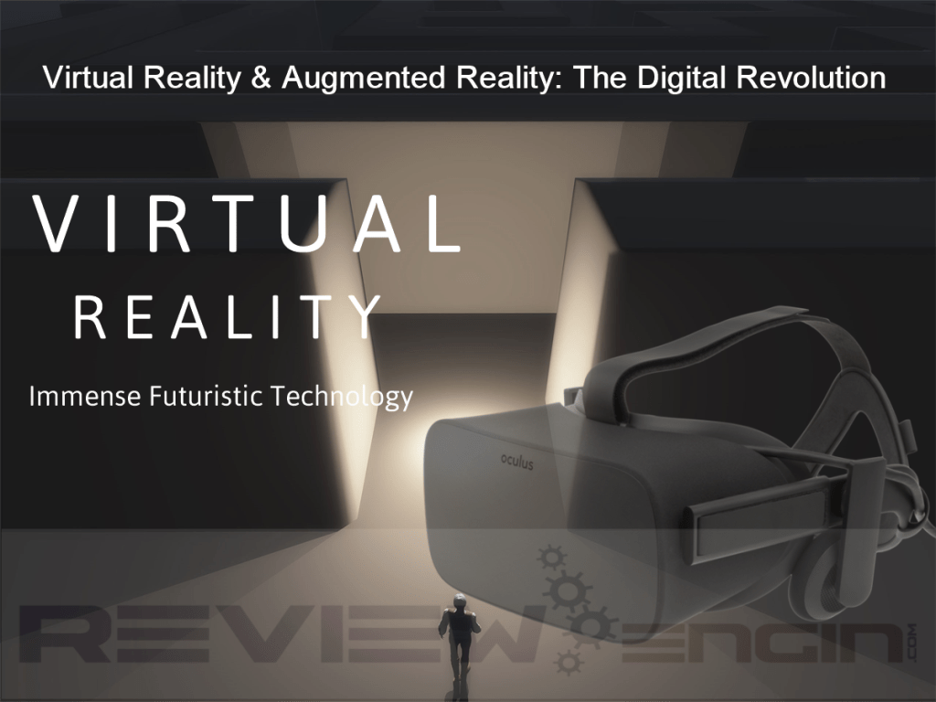 Virtual & Augmented Reality: The Digital Revolution